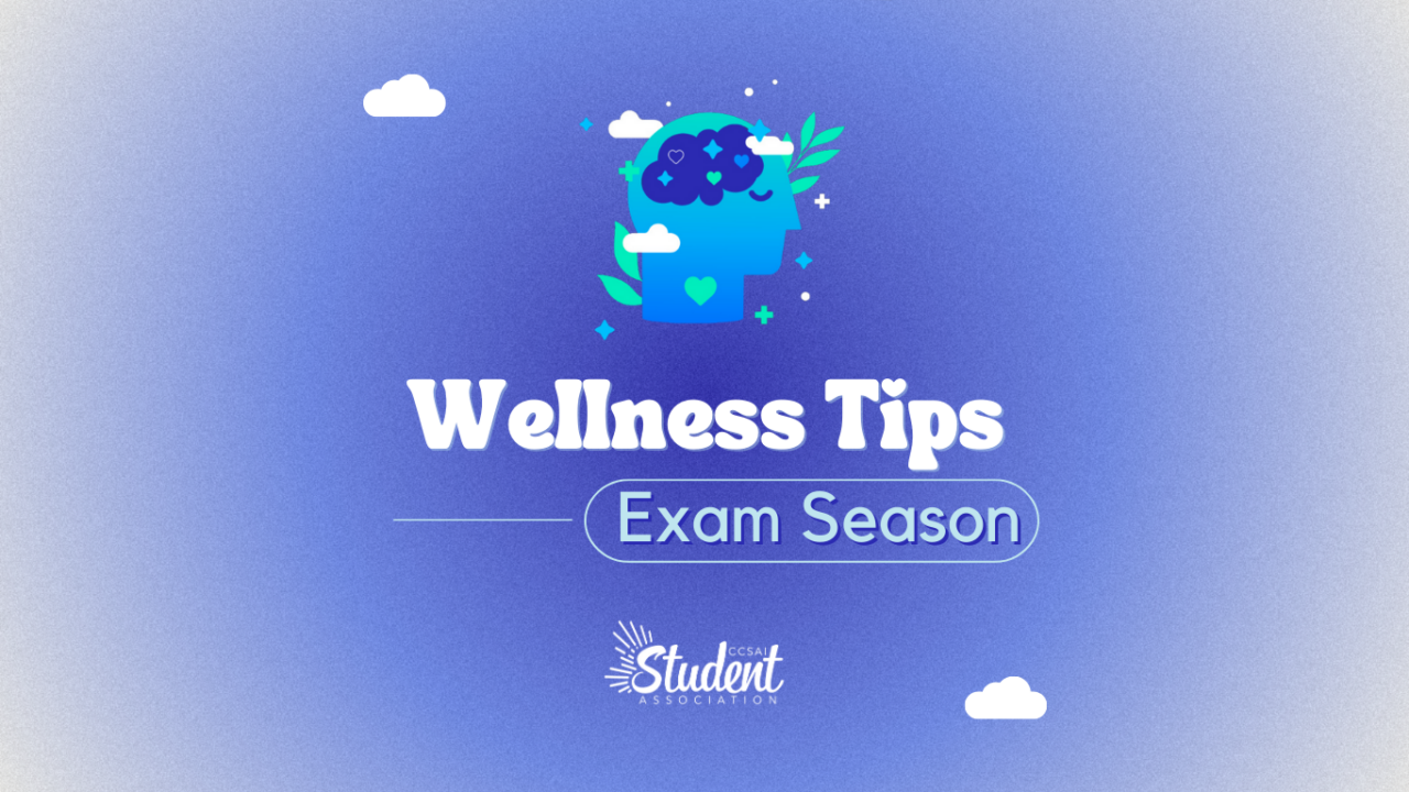 Wellness Tips for Exam Season - CCSAI
